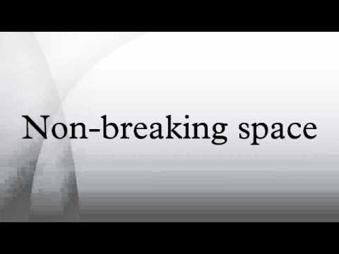Non-breaking space