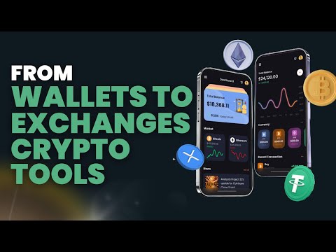 From Wallets to Exchanges | Essential Crypto Tools You Need to Know!