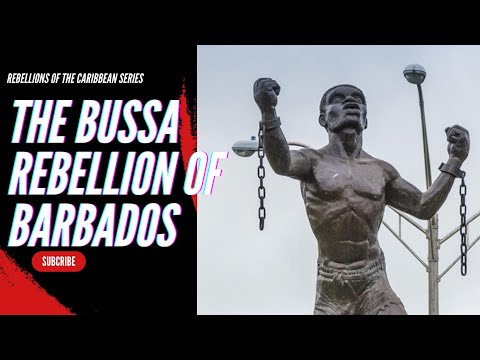Rebellions of The Caribbean : The Bussa Rebellion