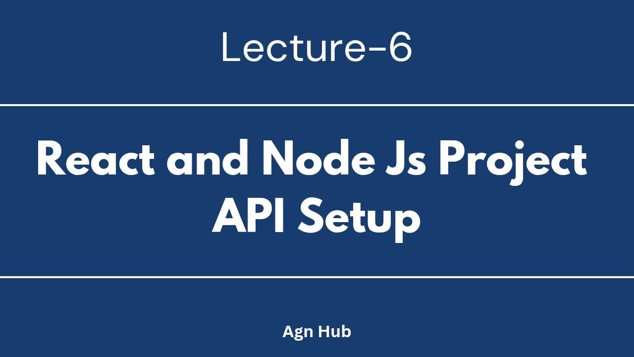 How to Create a ExpressNode + React Project with Vite  Node Backend + React Frontend  Lecture 6