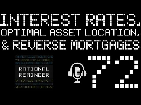 RR #72 - Interest Rates, Optimal Asset Location, and Reverse Mortgages