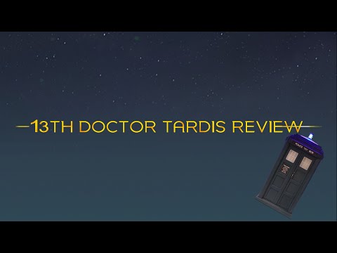 13th Doctor Tardis Review