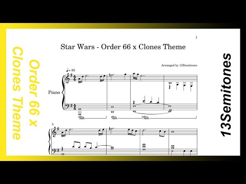 Star Wars - Order 66 x Clones Theme [free piano sheets]