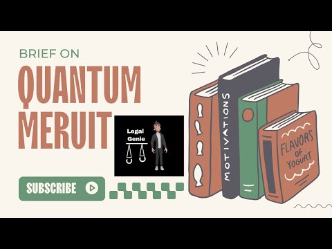 Quantum Meruit Explained: Fair Compensation in Contract Breaches | Brief On