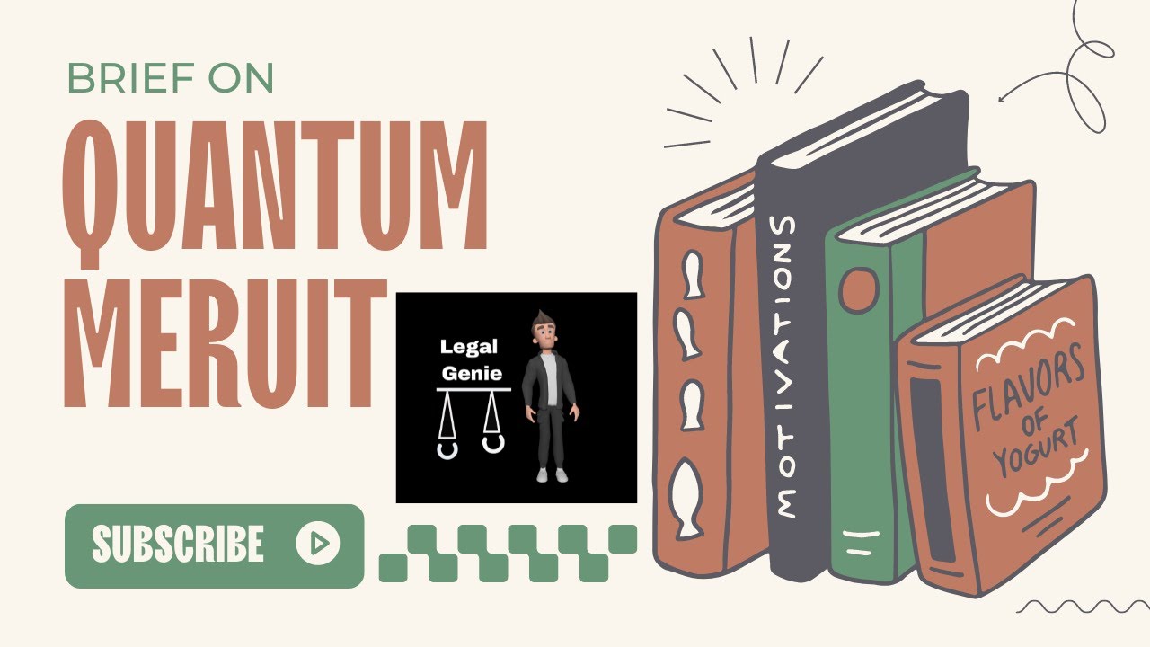 Quantum Meruit Explained: Fair Compensation in Contract Breaches | Brief On