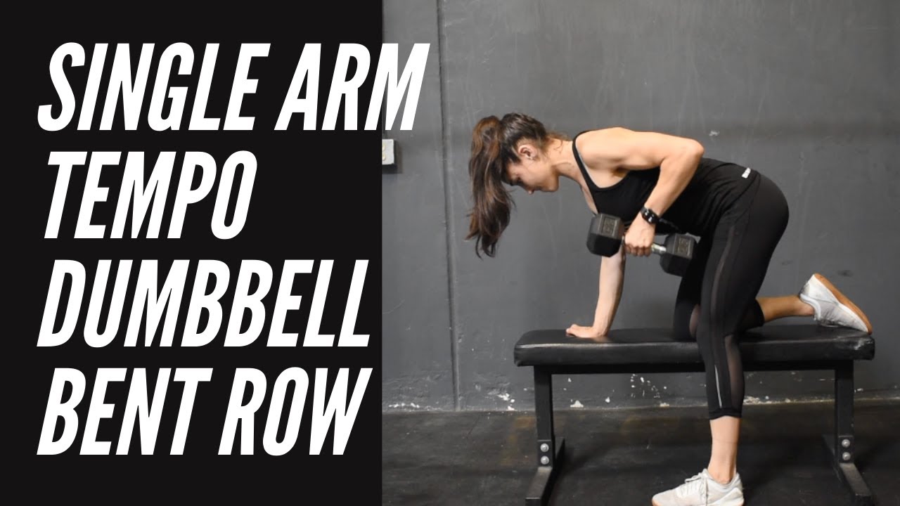 Tempo Single Arm Bent Row