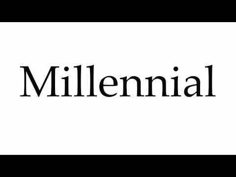 How to Pronounce Millennial