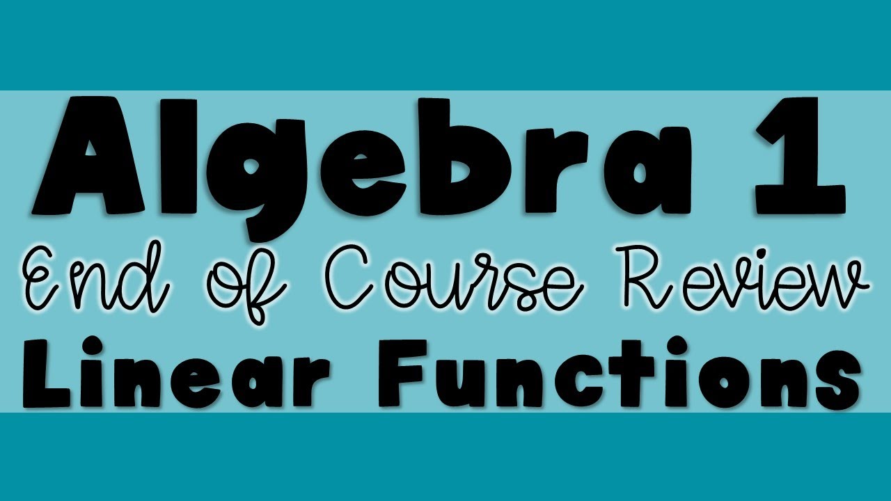 Algebra 1 EOC Review Linear Functions