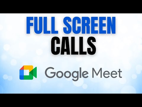 Cara MEMAKSIMALKAN Panggilan Google Meet Anda SEKARANG dalam Mode Layar Penuh!