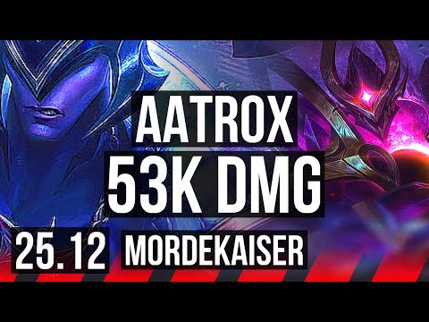 AATROX vs MORDEKAISER (TOP) | 53k DMG, 12/4/8 | KR Diamond | 25.12