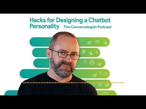 Episode 9 - Hacks for Designing a Chatbot Personality
