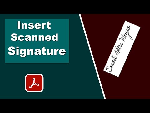 How to Insert a Scanned Signature in PDF Adobe Acrobat Pro 2020