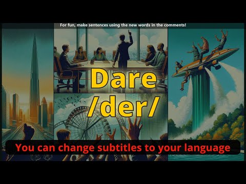 Dare meaning with 5 examples