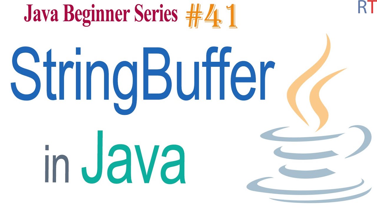 Java-41- StringBuffer Class in Java || Java Programming Tutorial
