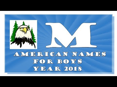 M LETTER AMERICAN NAMES FOR BABY BOYS OF 2017-2018- TOP 1000 OF USA