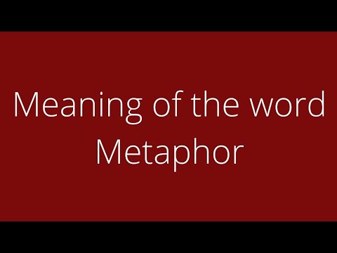 Meaning of the word Metaphor