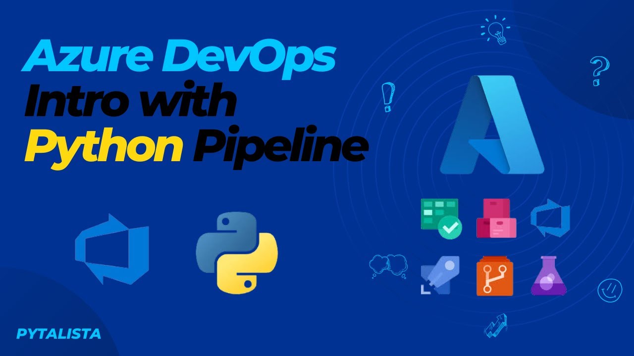 Azure DevOps Tutorial for Beginners Python Example CICD