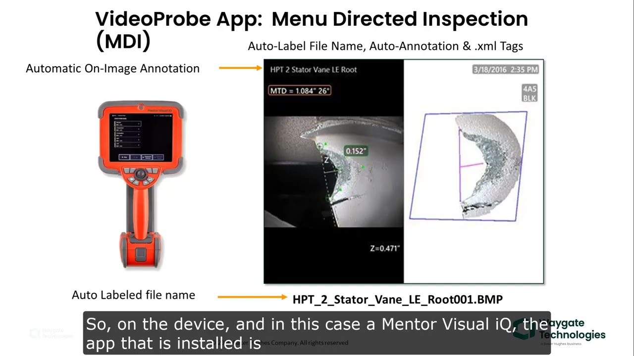Menu Directed Inspection MDI Using Remote Visual Inspection
