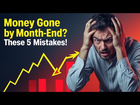 End of Month Money Problems? 5 Reasons and Solutions