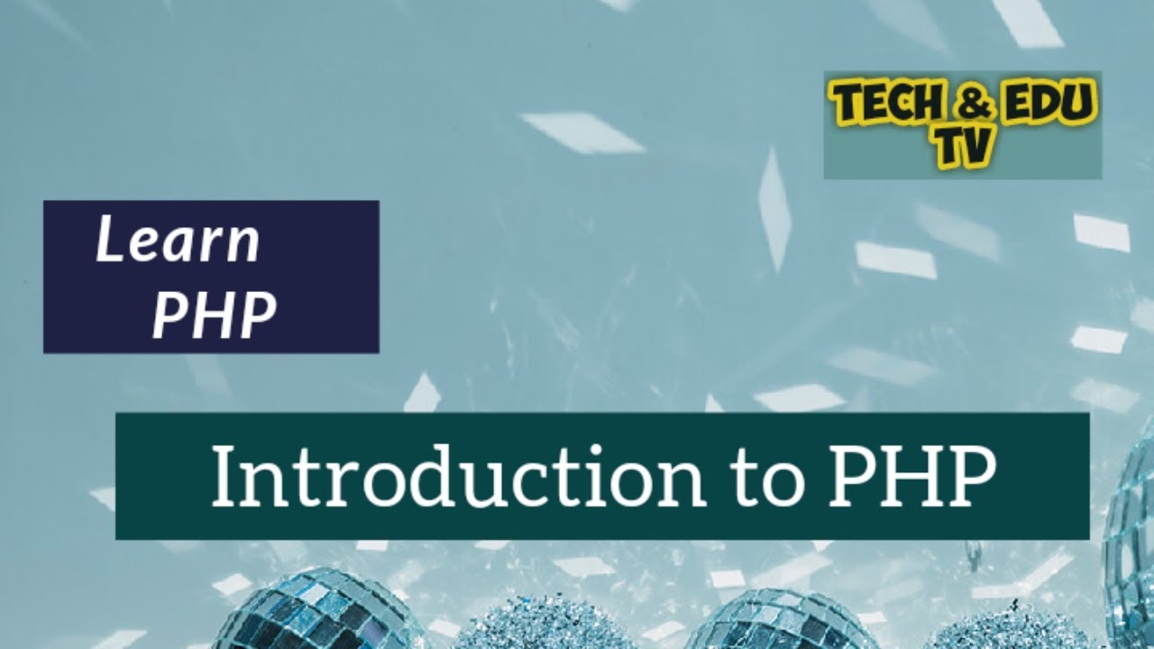 Introduction to PHP