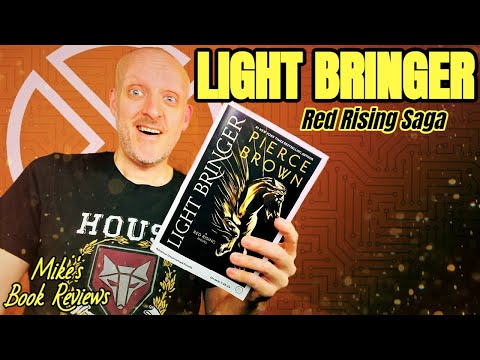 Light Bringer by Pierce Brown Book Review & Reaction | a Perfect Story For The Penultimate Act