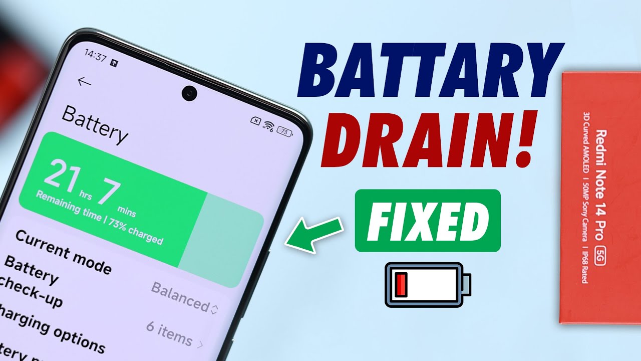 Fix Battery Drain Issue on Redmi Note 14 Pro! [Boost Up Battery Life]