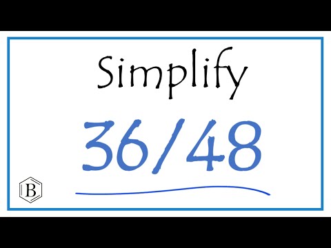 How to Simplify the Fraction 36/48