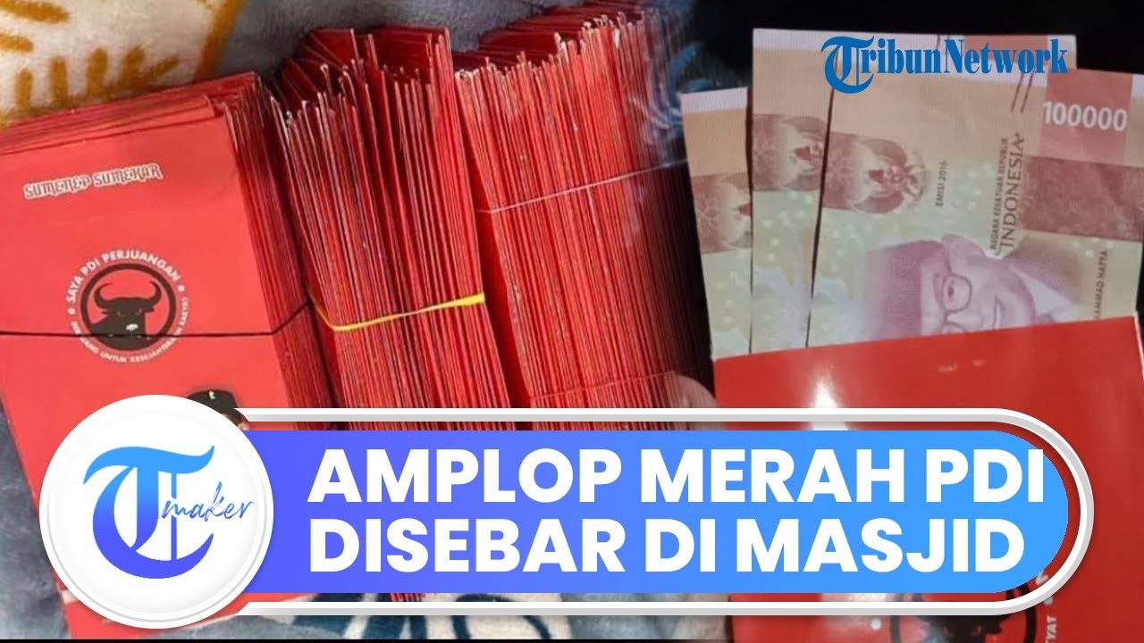 PENAMPAKAN Amplop Merah Berlogo PDI Tersebar di Masjid, Akui Hanya ...
