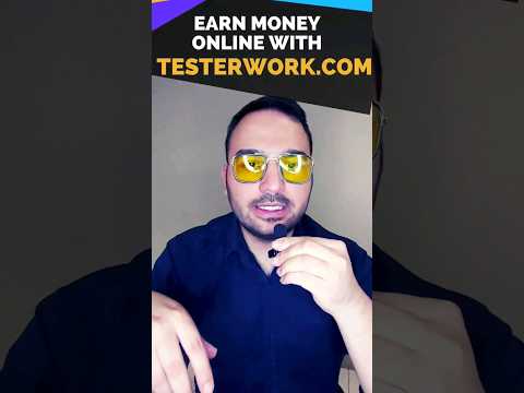 Join testerwork.com and Start Making Money as a Tester Today