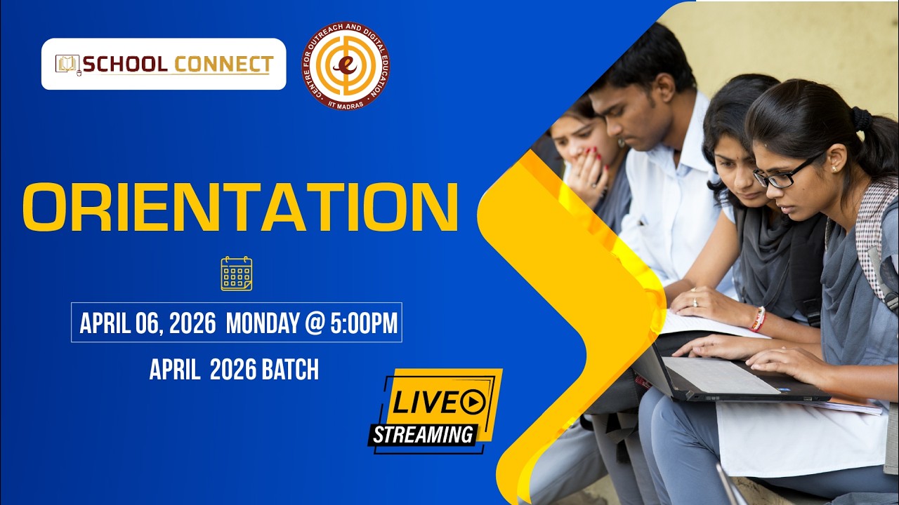 School Connect - April 2026 Batch - Orientation Session