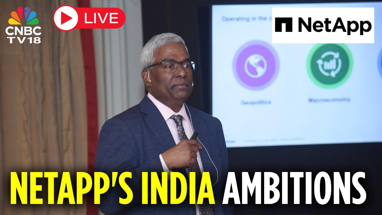 LIVE | NetApp CEO On Growth Drivers, India Ambitions & AI Talent | 