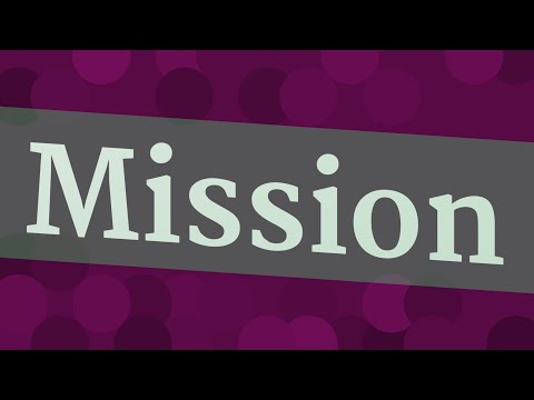 MISSION pronunciation • How to pronounce MISSION