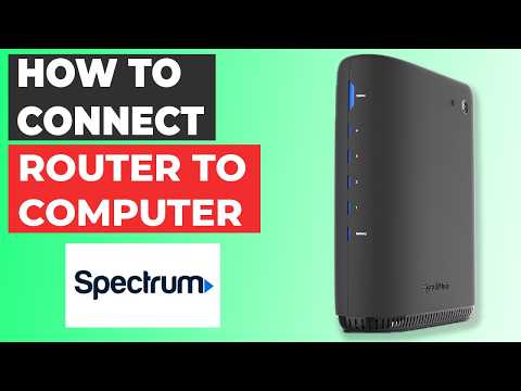 Connect Spectrum Router to Computer via Ethernet