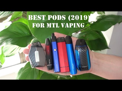 BEST POD SYSTEM/POD VAPES for MTL Vaping in 2019 | 100+ Vape Pod Tested