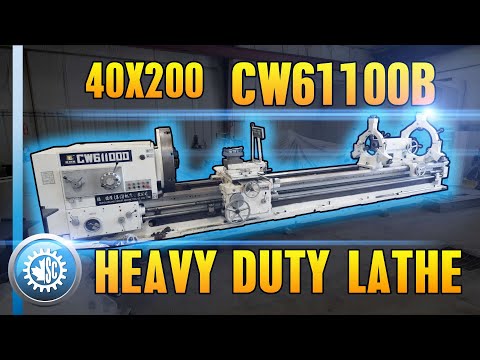 40" X 200" CW61100B HEAVY DUTY MANUAL LATHE | Stan Canada Machine Tools & Services 2020