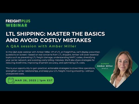 LTL Shipping: Master the Basics & Avoid Costly Mistakes