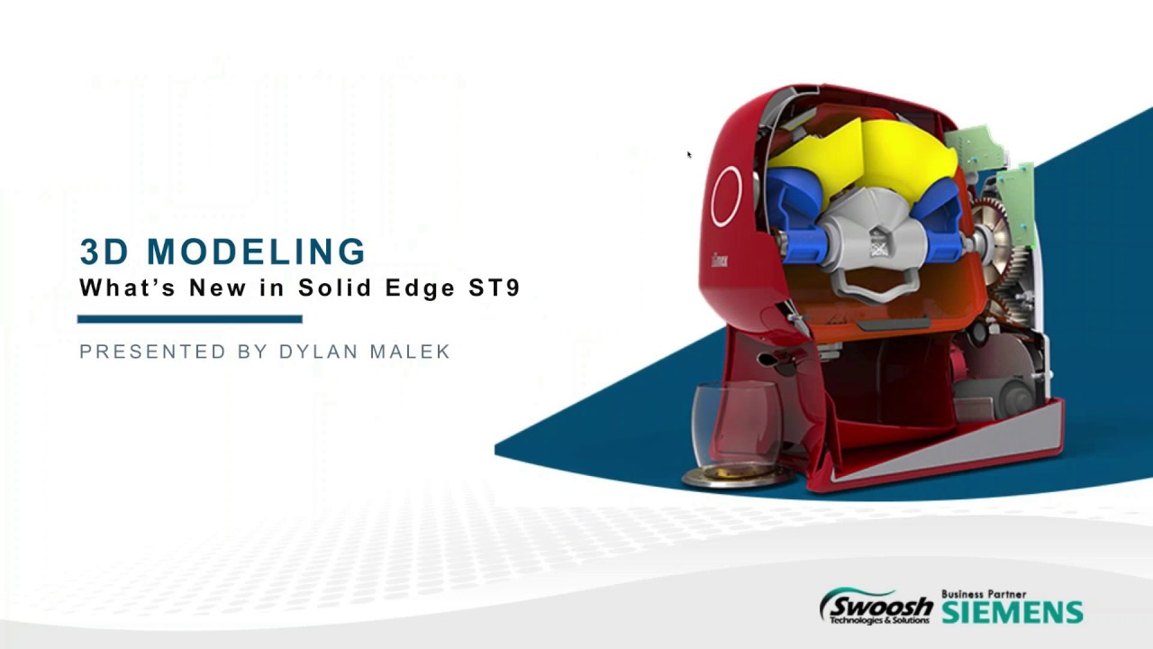 What's New in Solid Edge ST9: 3D Modeling