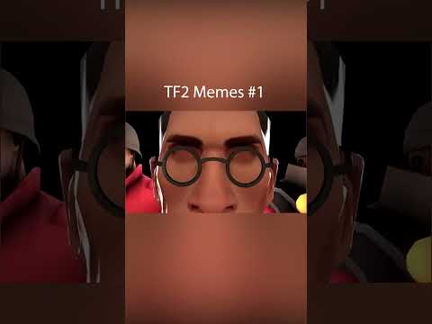 TF2 Memes #1 #teamfortress2 #tf2 #viralshort #gaming #tf2memes #memes