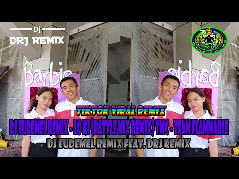 Dj Eudemel Remix - Lo Ki (Battle Mix Remix) TMC - Team Flammable