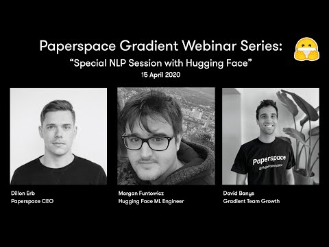 Webinar: Special NLP Session with Hugging Face