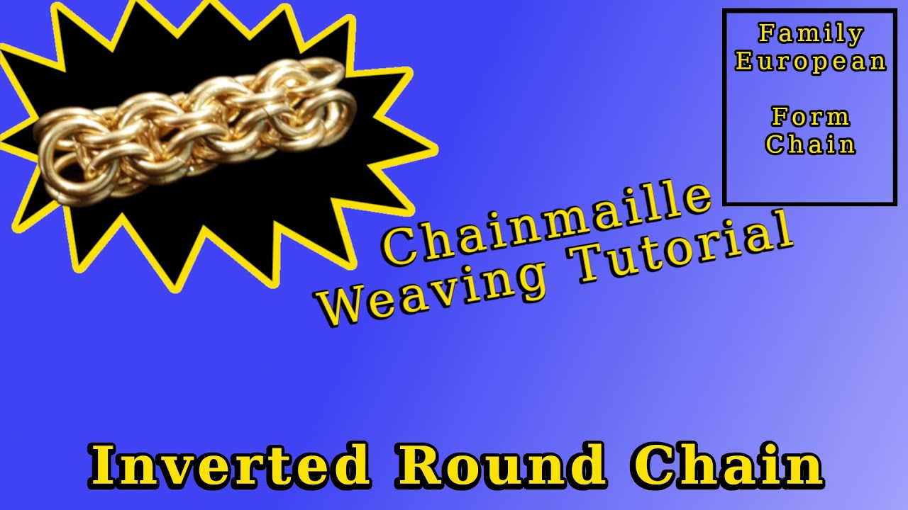 Inverted Round Chain Tutorial