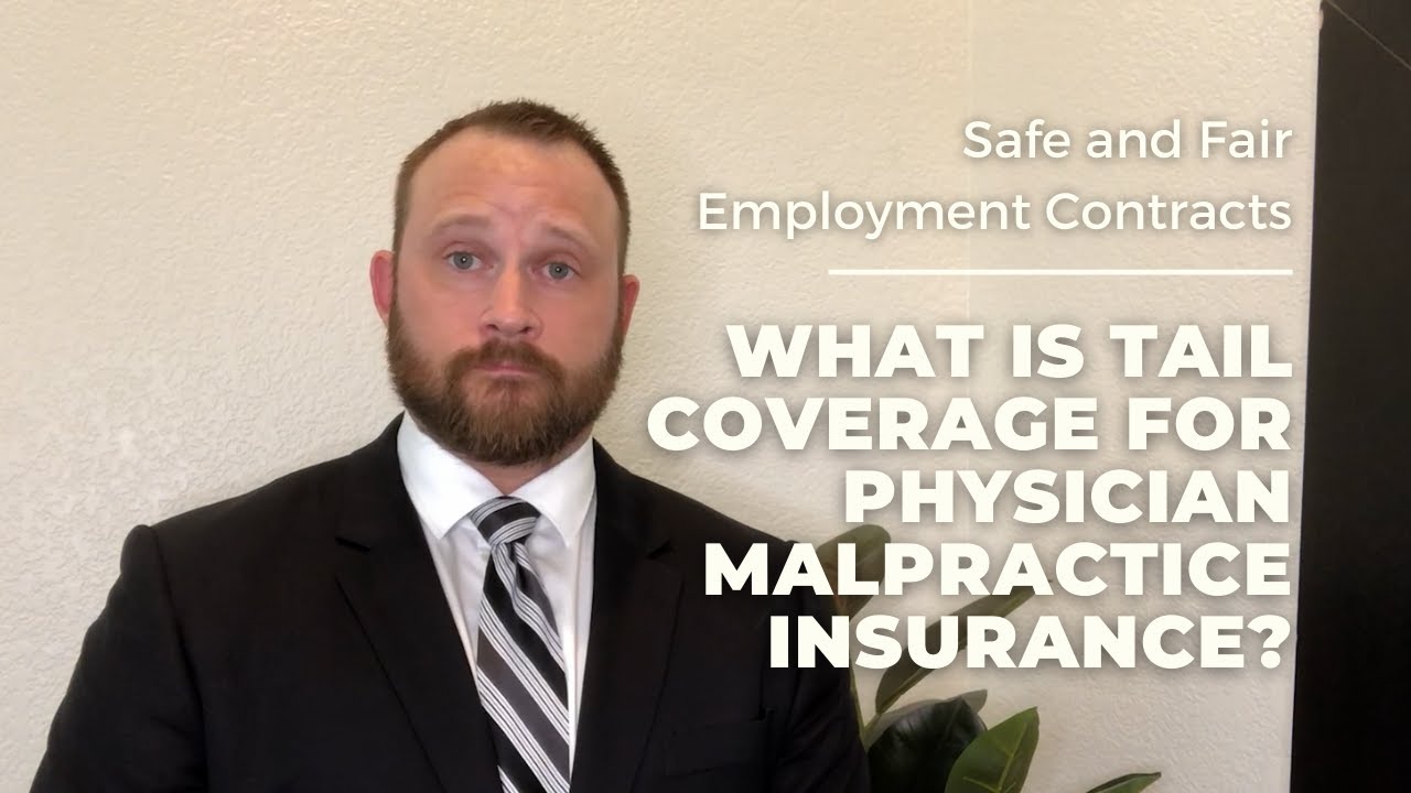 Tail Coverage Insurance (How EXPENSIVE Is It for a Physician?)