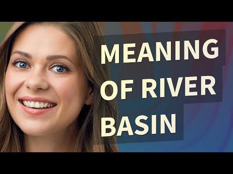 River basin | meaning of River basin