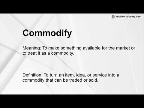 Commodify Meaning