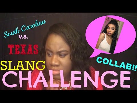 HOUSTON ,TX VS. COLUMBIA,SC SLANG CHALLENGE | COLLAB!!