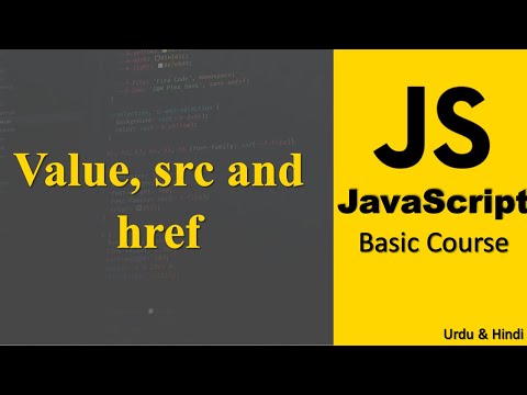 Learn Value src and href in JavaScript | JavaScript Basic Tutorial - Mind Luster
