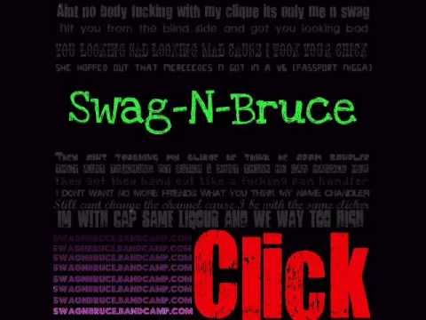 Click - Swag-N-Bruce