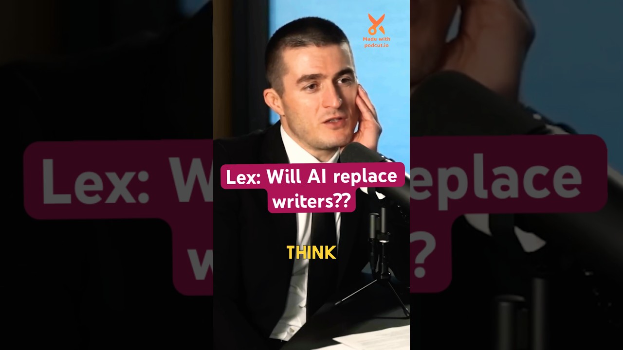 Lex: Will AI replace writers?? #lexfridman #lexfridmanpodcast #ai #writing #writers