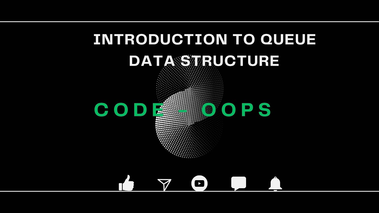 Data Structure: Queue, Array Representation of Queue |Topic 21