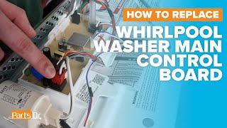 W11626074 - Whirlpool Washer Main Control Board | Parts Dr